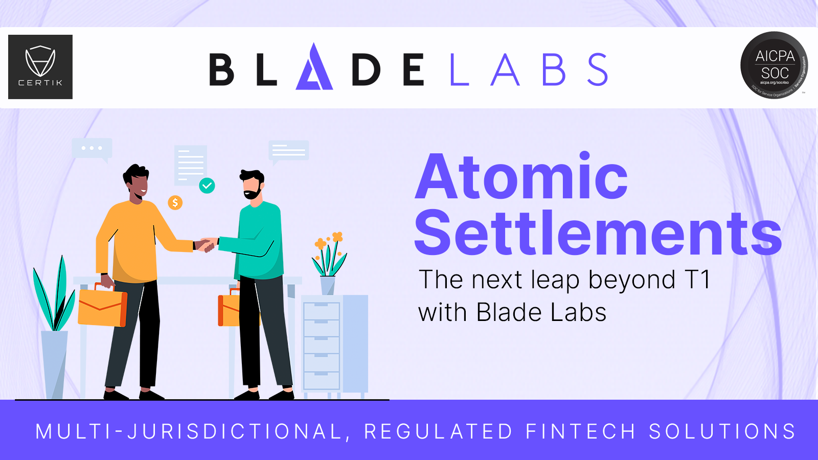The Next Leap Beyond T+1 with Blade Labs - IA Engine