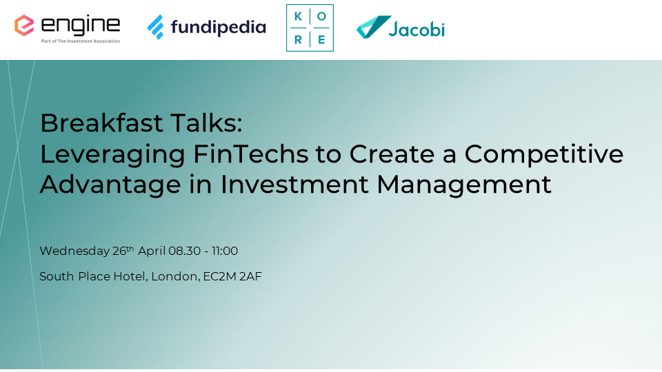 Event: Breakfast Talks: Leveraging FinTechs to Scale, Compete and Succeed - IA Engine